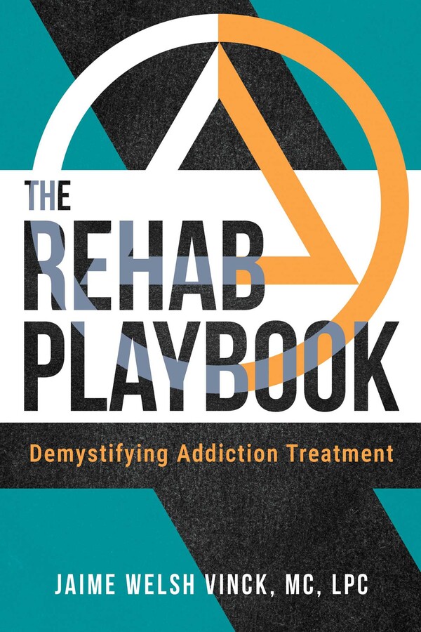 The Rehab Playbook | Book by Jaime Welsh Vinck | Official Publisher ...