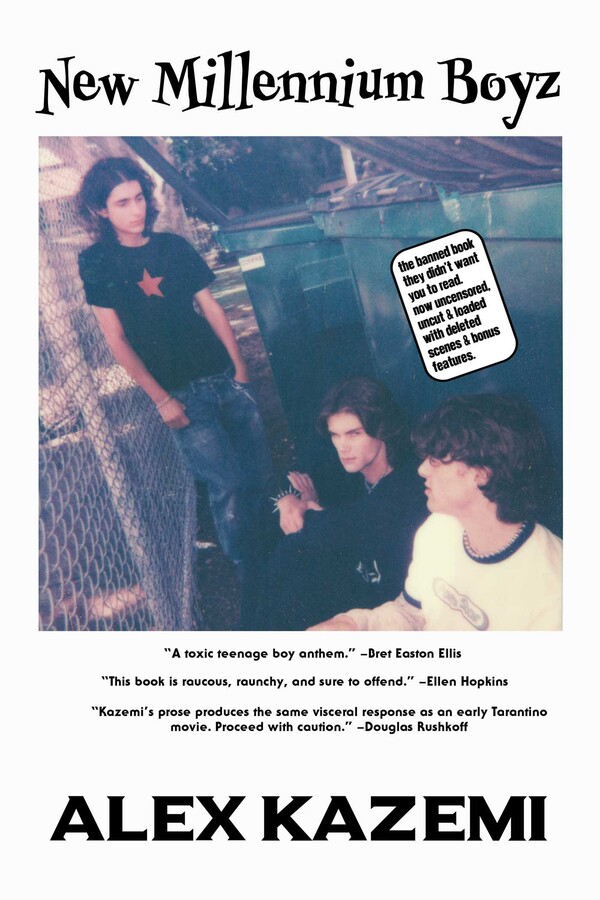 New Millennium Boyz | Book by Alex Kazemi | Official Publisher Page ...