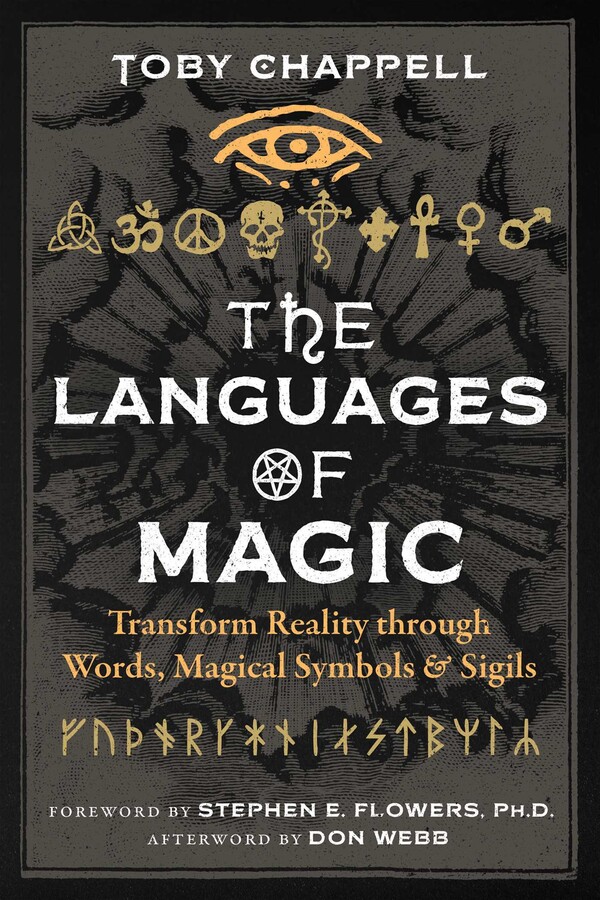 The Languages of Magic eBook by Toby Chappell, Stephen E. Flowers, Don Webb | Official Publisher ...