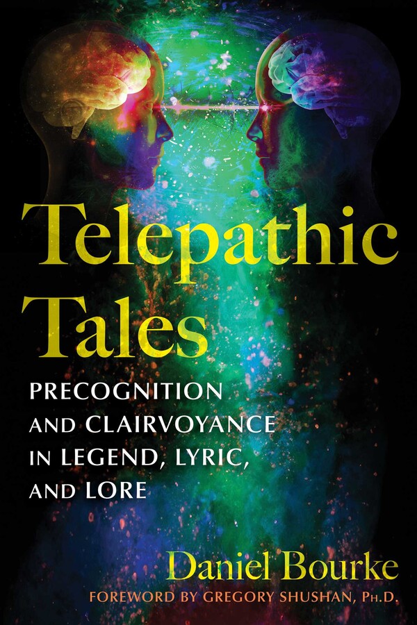 Telepathic Tales | Book by Daniel Bourke, Gregory Shushan | Official ...