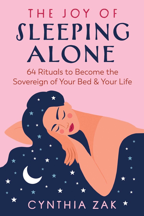 The Joy of Sleeping Alone | Book by Cynthia Zak | Official Publisher Page | Simon & Schuster UK