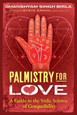 Palmistry for Love | Book by Ghanshyam Singh Birla, Steve Erwin | Official Publisher Page ...