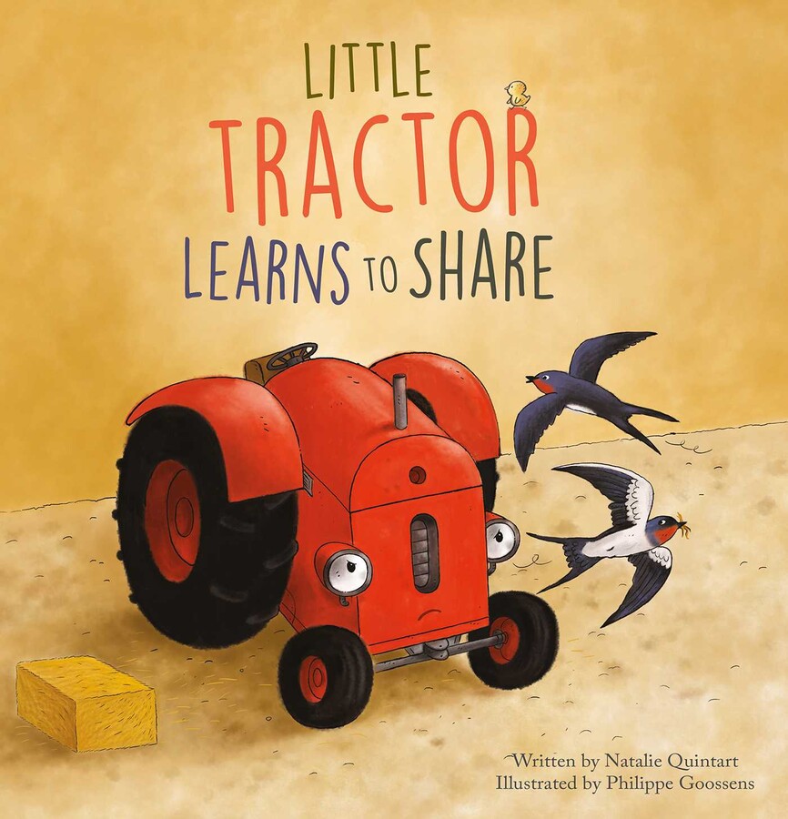 Little Tractor Learns to Share | Book by Natalie Quintart, Philippe ...