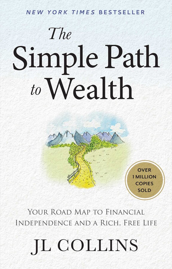 The Simple Path to Wealth eBook by JL Collins | Official Publisher Page ...