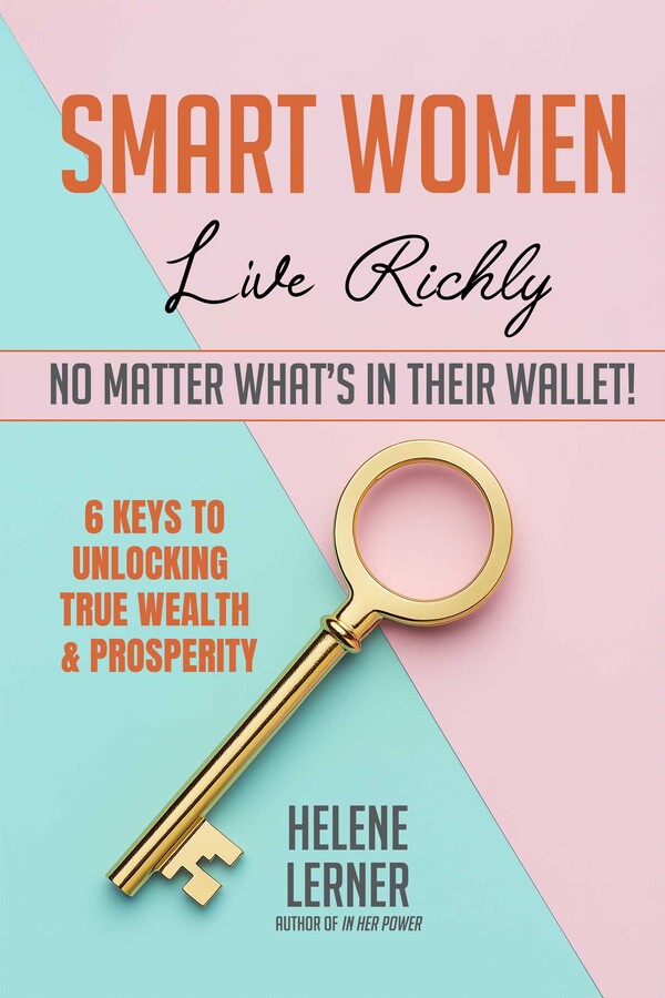 Smart Women Live Richly, No Matter What's in Their Wallet! | Book by ...