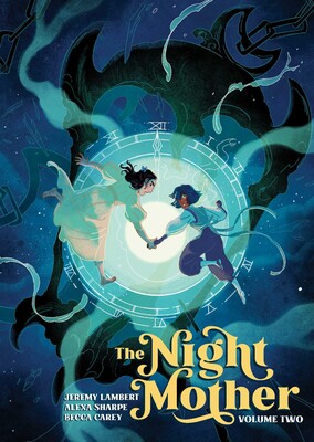 The Night Mother Vol. 2 | Book by Jeremy Lambert, Alexa Sharpe ...