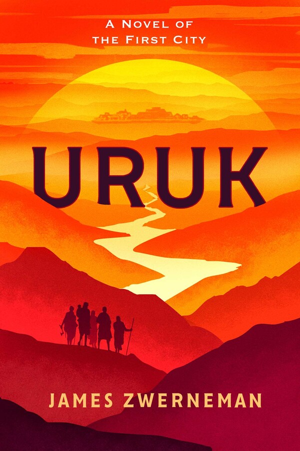 Uruk | Book by James Zwerneman | Official Publisher Page | Simon & Schuster