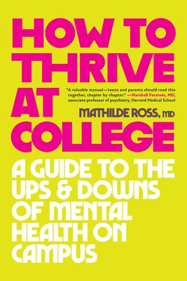 How to Thrive at College | Book by Mathilde Ross | Official Publisher ...