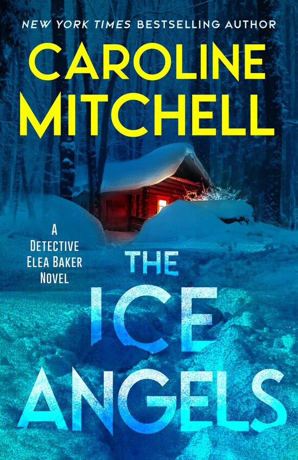 The Ice Angels | Book by Caroline Mitchell | Official Publisher Page ...