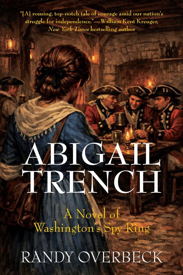 Abigail Trench | Book by Randy Overbeck | Official Publisher Page ...