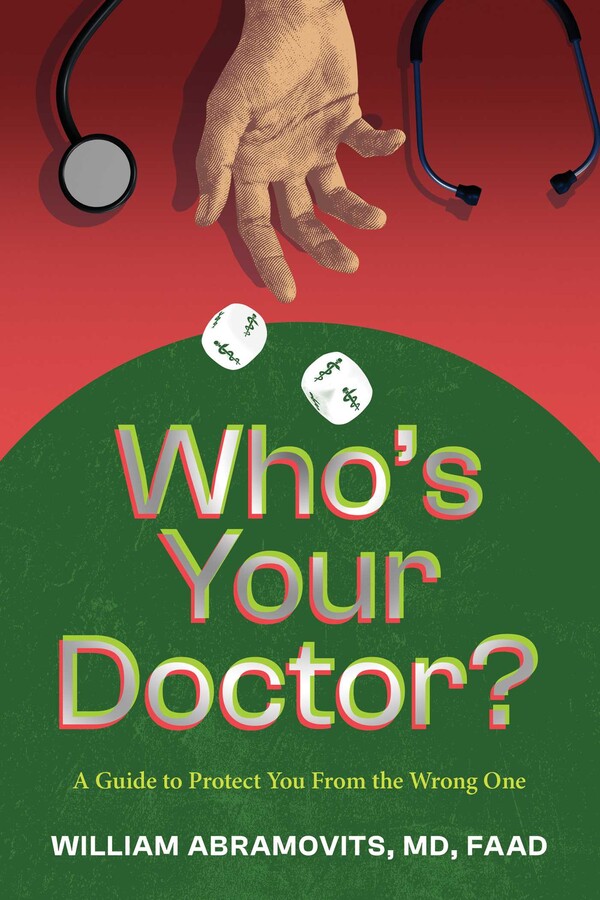 Who's Your Doctor? | Book by William Abramovits | Official Publisher ...