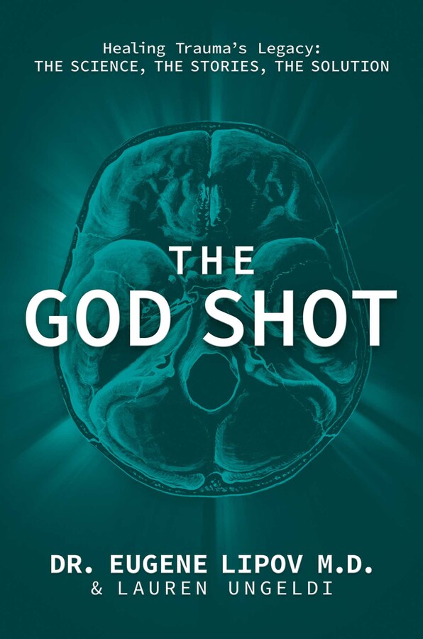 The God Shot | Book by Eugene Lipov, Lauren Ungeldi | Official ...