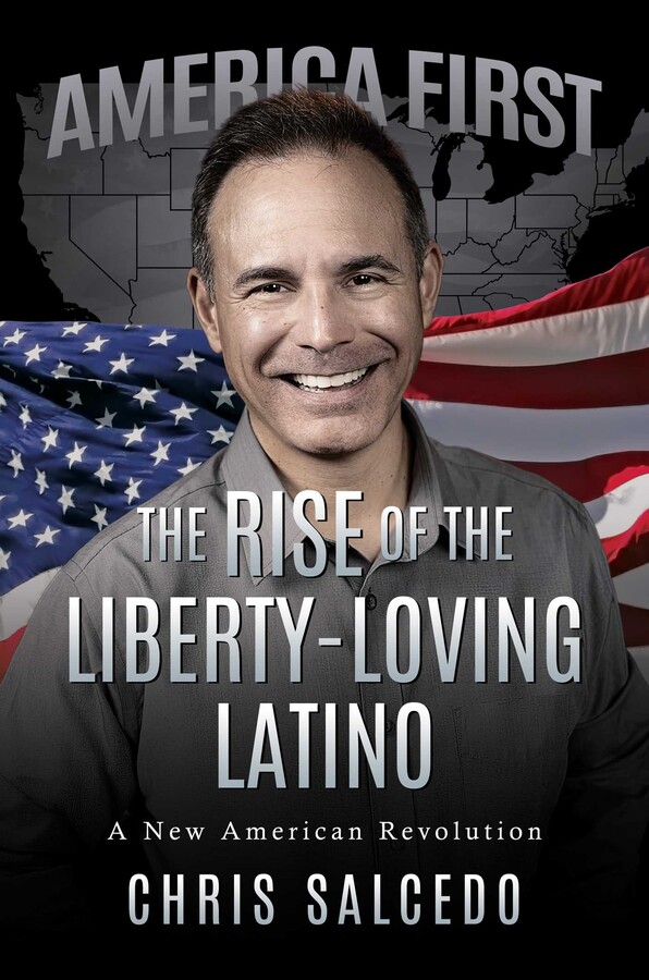 The Rise of the Liberty-Loving Latino | Book by Chris Salcedo ...