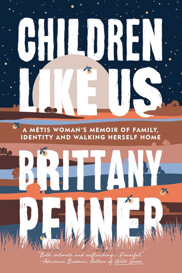 Children Like Us | Book by Brittany Penner | Official Publisher Page ...