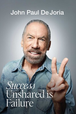 Success Unshared is Failure | Book by John Paul DeJoria | Official ...