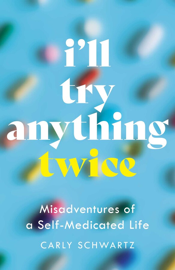 I'll Try Anything Twice | Book by Carly Schwartz | Official Publisher ...