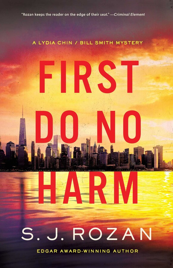 First Do No Harm | Book by S. J. Rozan | Official Publisher Page | Simon & Schuster