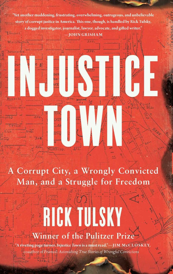 Injustice Town | Book by Rick Tulsky | Official Publisher Page | Simon ...