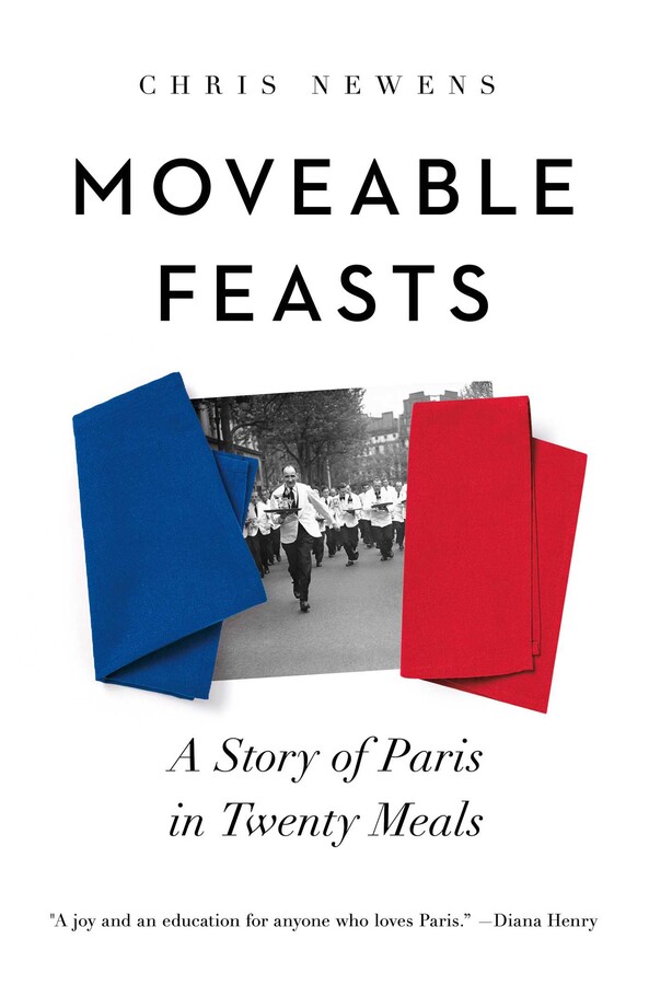 Moveable Feasts | Book by Chris Newens | Official Publisher Page ...