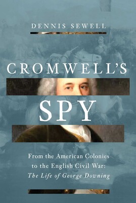 Cromwell's Spy eBook by Dennis Sewell | Official Publisher Page | Simon ...