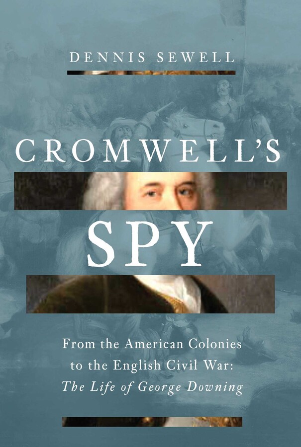 Cromwell's Spy eBook by Dennis Sewell | Official Publisher Page | Simon ...