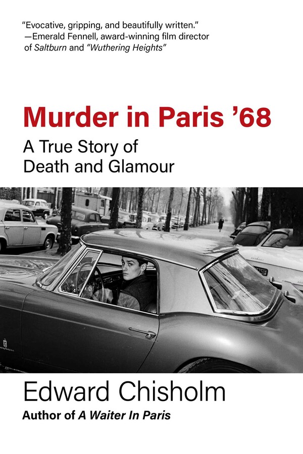 Murder in Paris '68 | Book by Edward Chisholm | Official Publisher Page ...