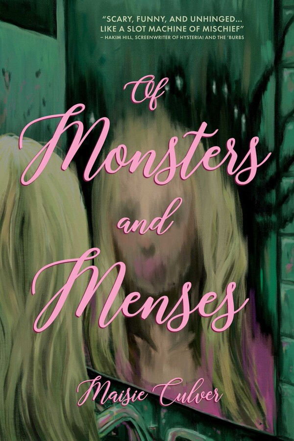 Of Monsters and Menses | Book by Maisie Culver, Jamie Flanagan ...