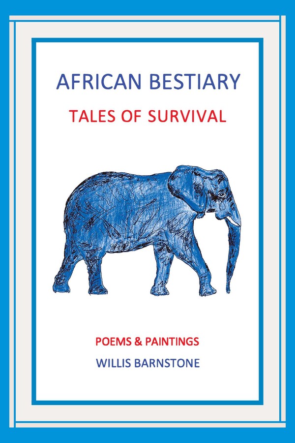 African Bestiary | Book by Willis Barnstone | Official Publisher Page ...