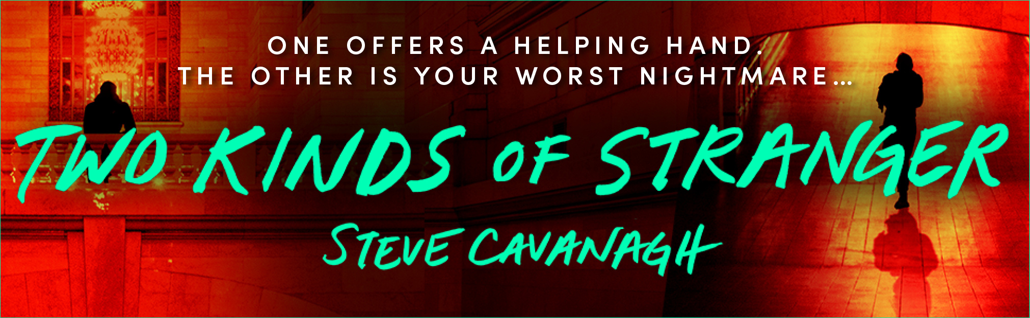 Two Kinds of Stranger | Book by Steve Cavanagh | Official Publisher ...