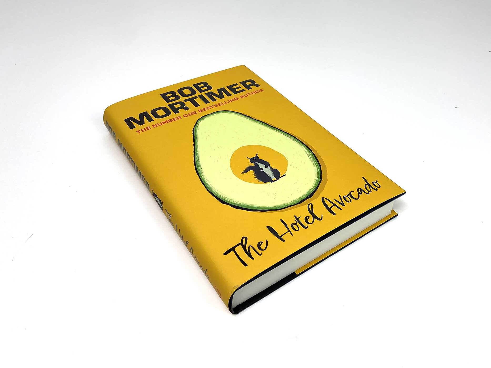 The Hotel Avocado | Book by Bob Mortimer | Official Publisher Page ...