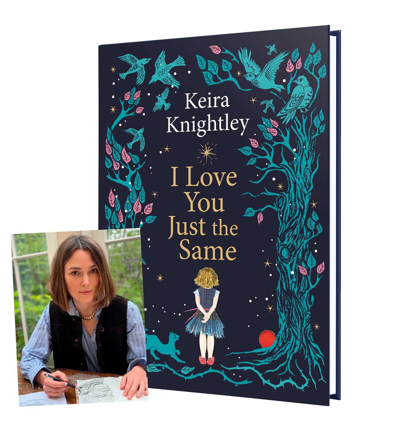I Love You Just the Same | Book by Keira Knightley | Official Publisher ...