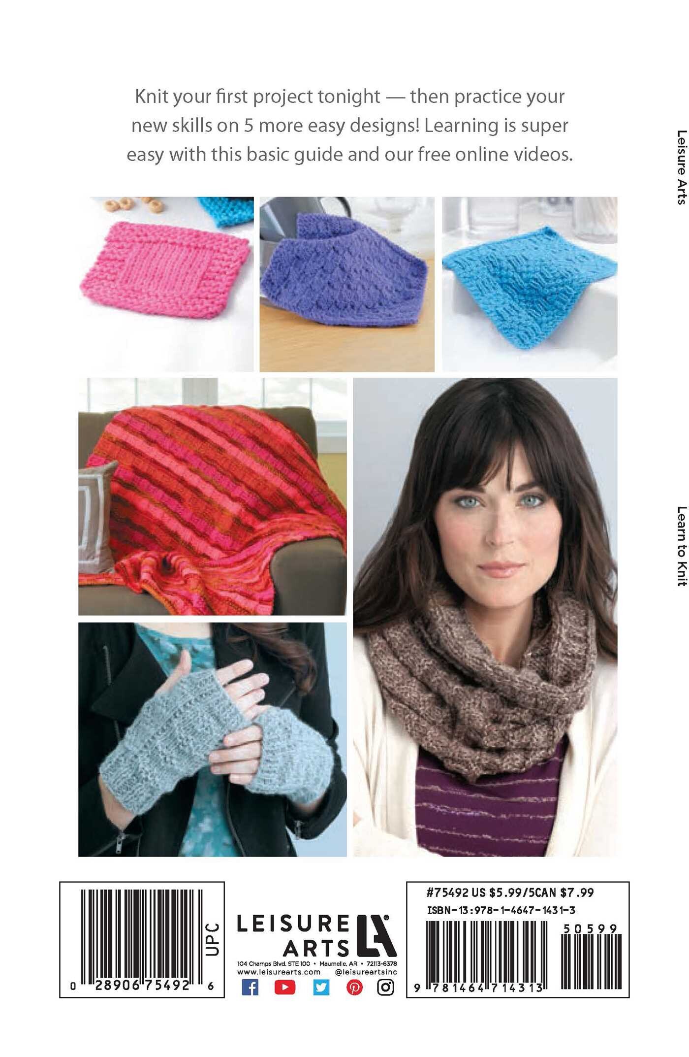 Learn to Knit—Easy Step-by-Step How-Tos, Eye-Catching Beginner Projects ...