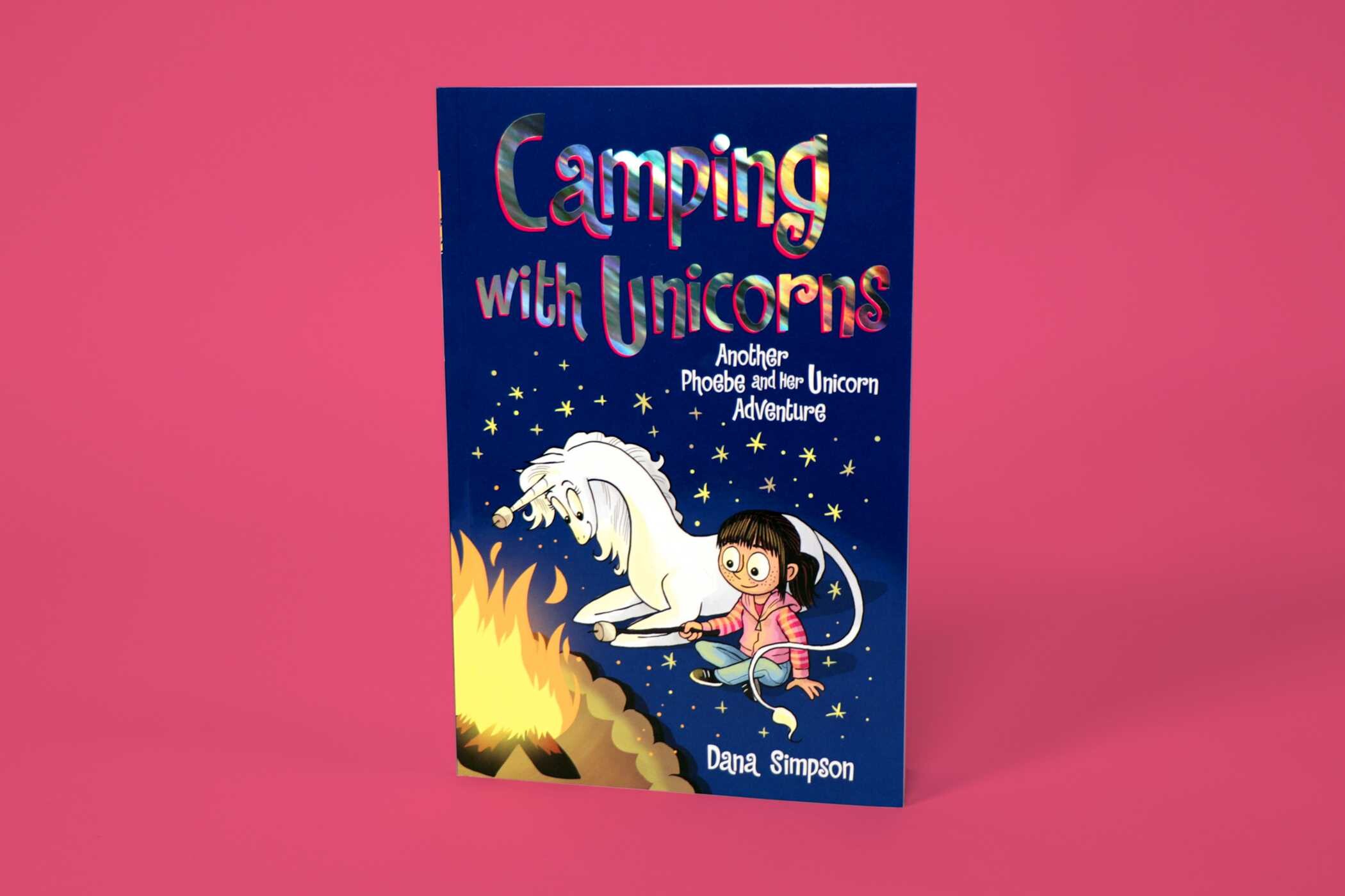 Camping with Unicorns | Book by Dana Simpson | Official Publisher Page ...