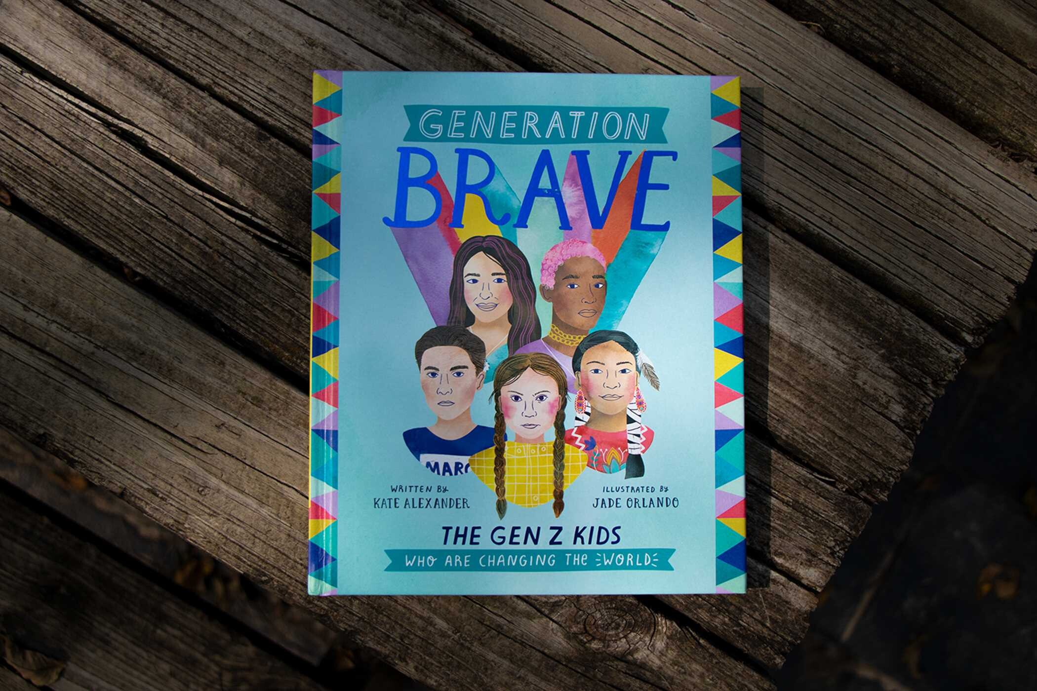 Generation Brave | Book by Kate Alexander | Official Publisher Page ...