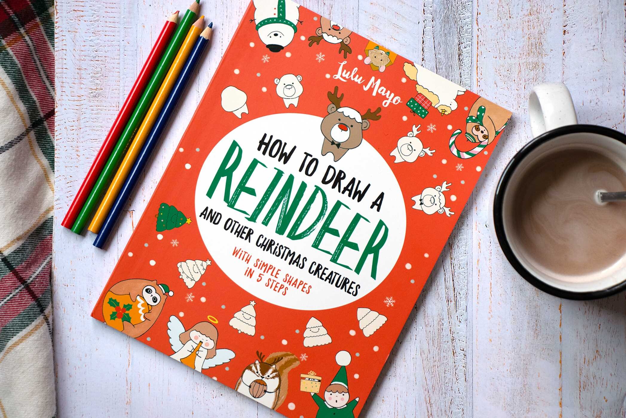 How to Draw a Reindeer and Other Christmas Creatures with Simple Shapes ...