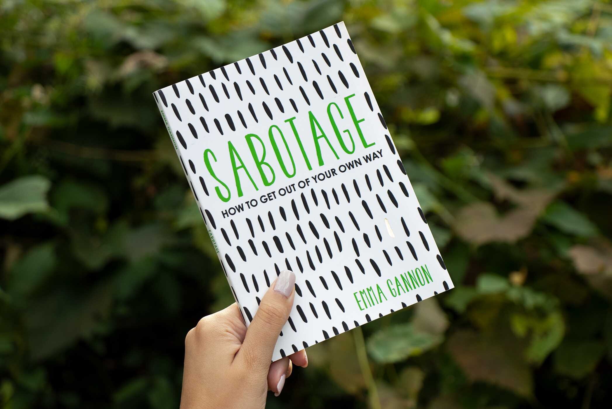 Sabotage | Book by Emma Gannon | Official Publisher Page | Simon & Schuster