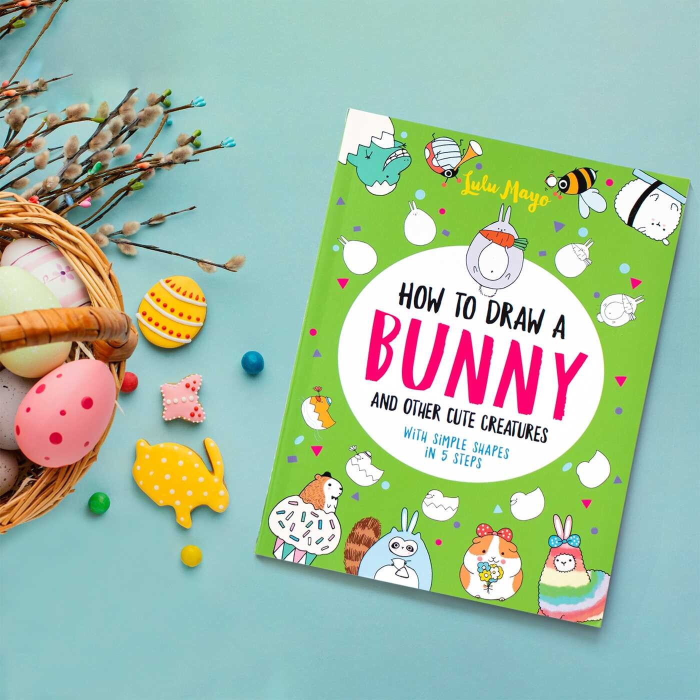 How to Draw a Bunny and Other Cute Creatures with Simple Shapes in 5 ...