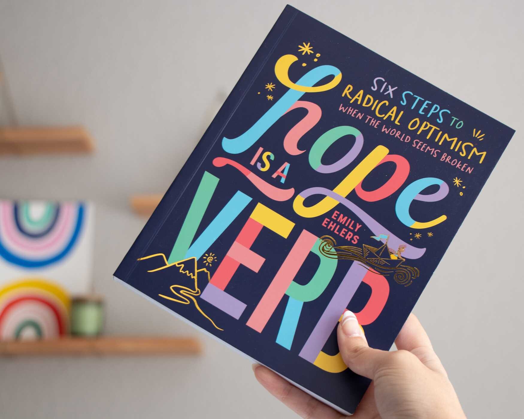 Hope Is a Verb | Book by Emily Ehlers | Official Publisher Page | Simon ...