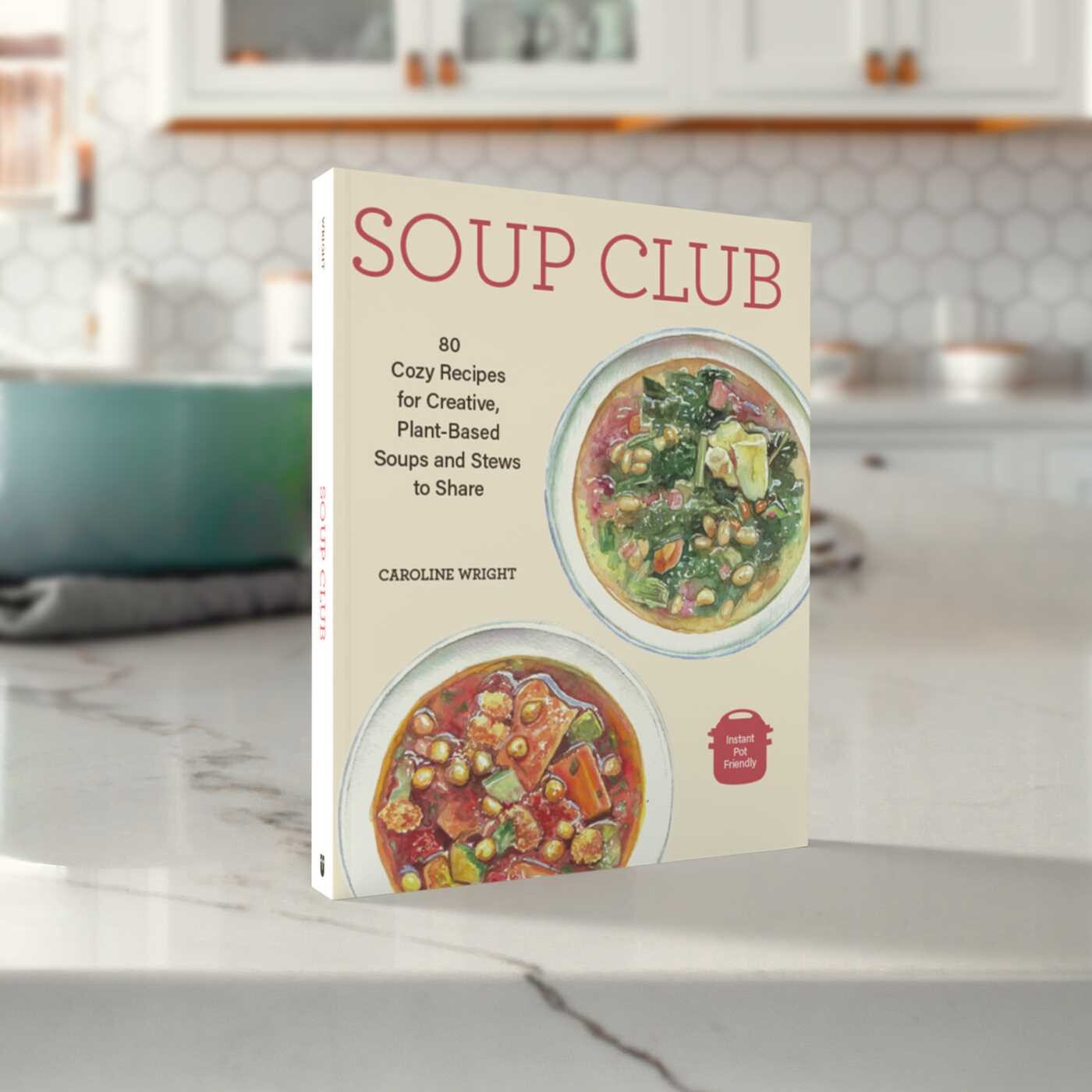 Soup Club | Book by Caroline Wright, Willow Heath | Official Publisher ...