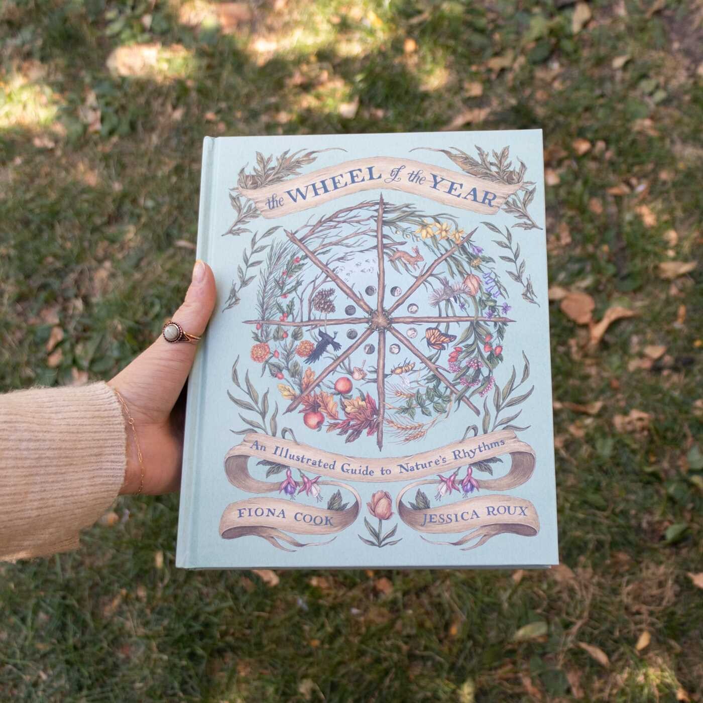 The Wheel of the Year | Book by Fiona Cook, Jessica Roux | Official ...