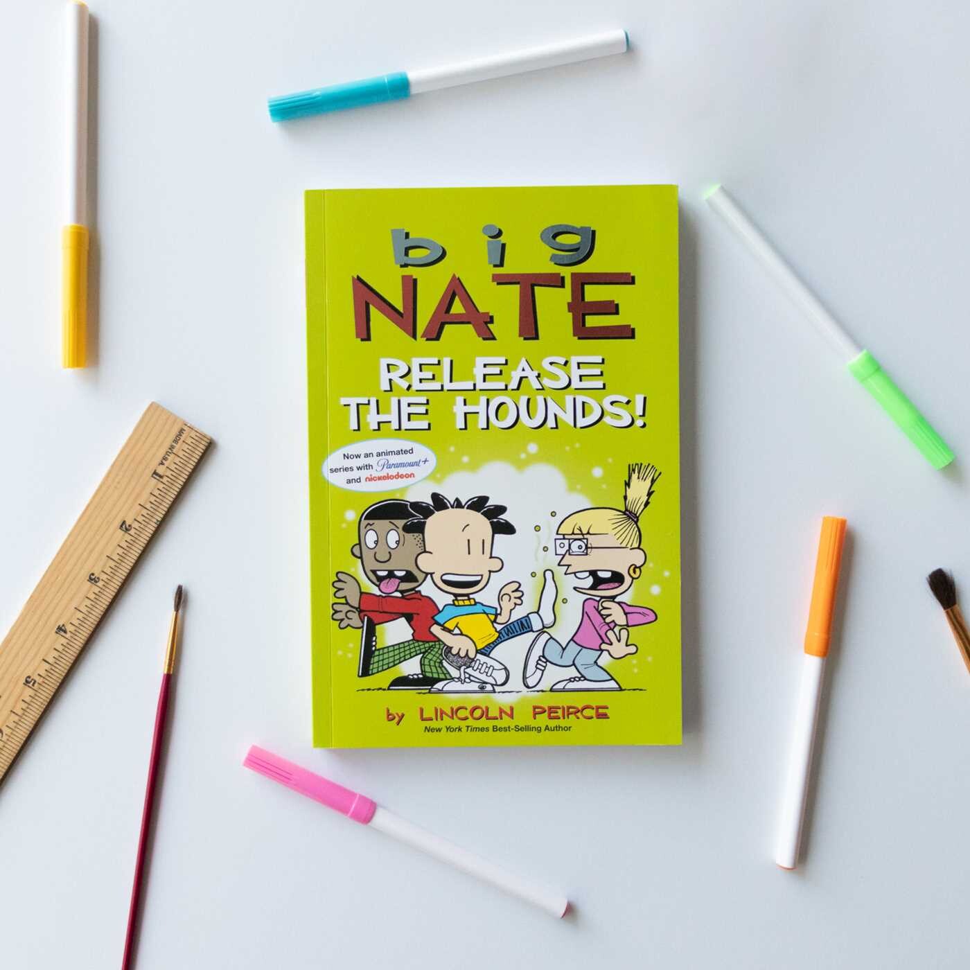 Big Nate Release The Hounds Book By Lincoln Peirce Official
