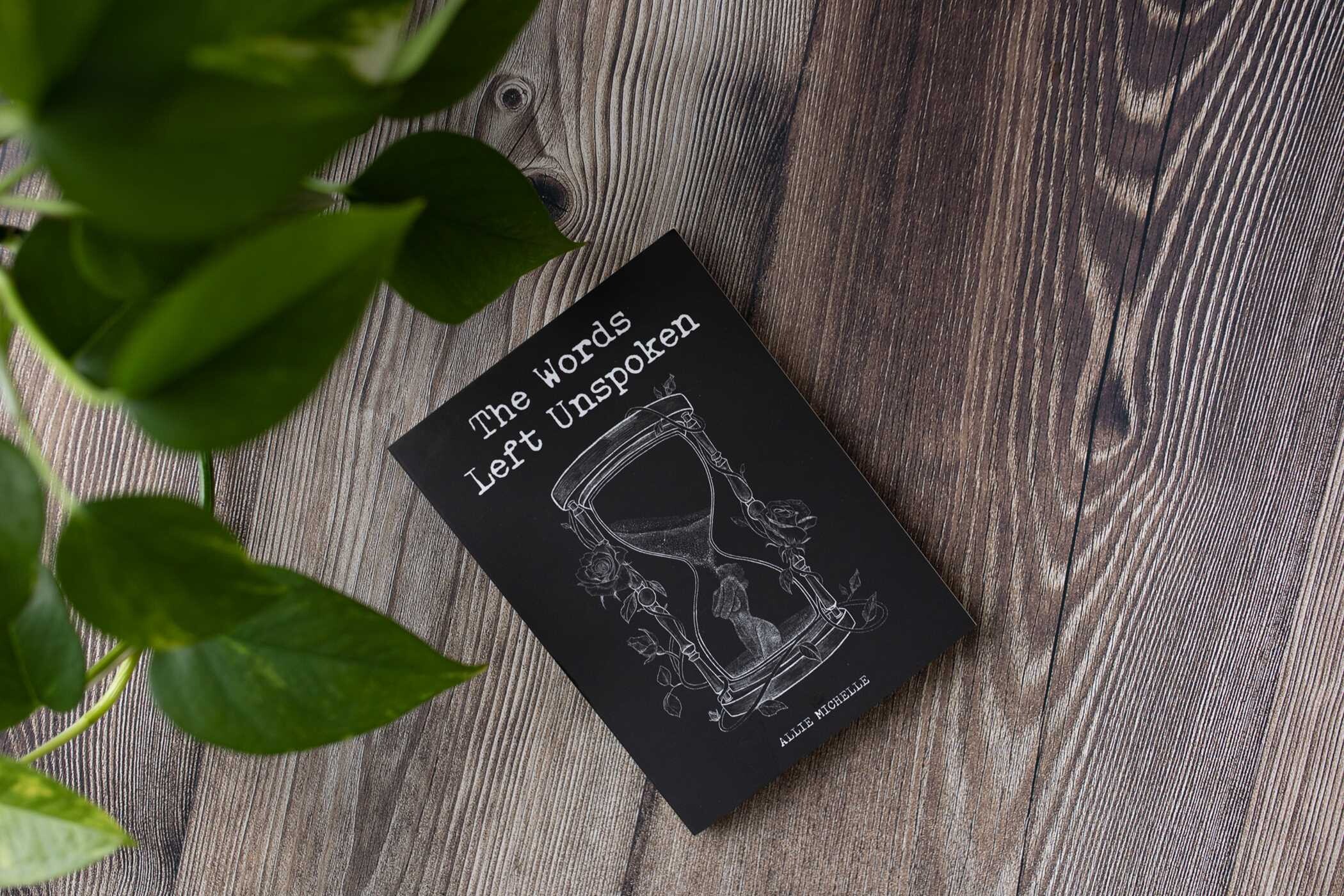 The Words Left Unspoken | Book by Allie Michelle | Official Publisher ...