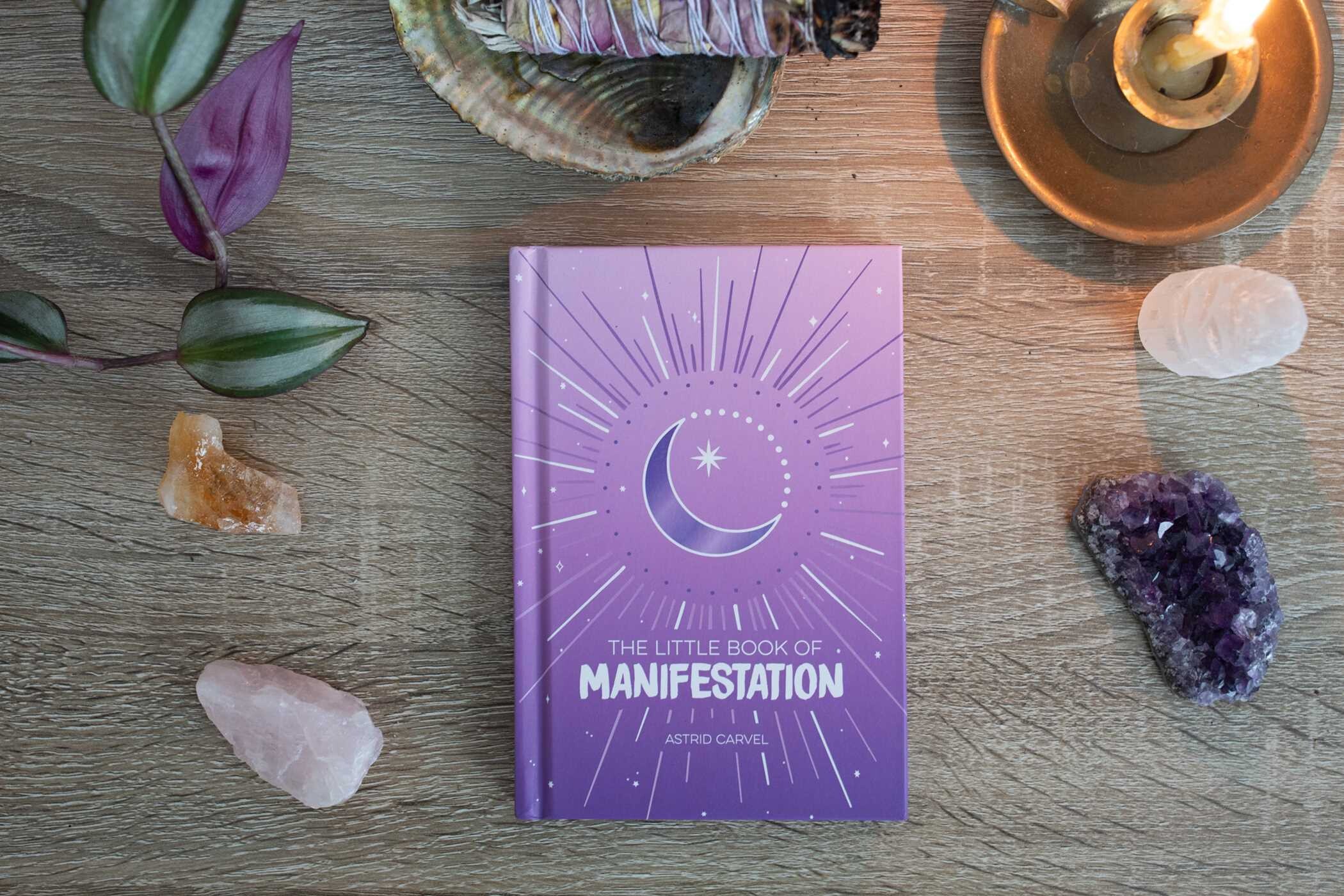 The Little Book of Manifestation | Book by Astrid Carvel | Official ...