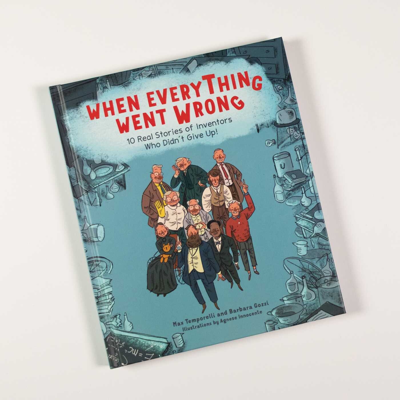 When Everything Went Wrong | Book by Max Temporelli, Barbara Gozzi, Agnese Innocente | Official ...