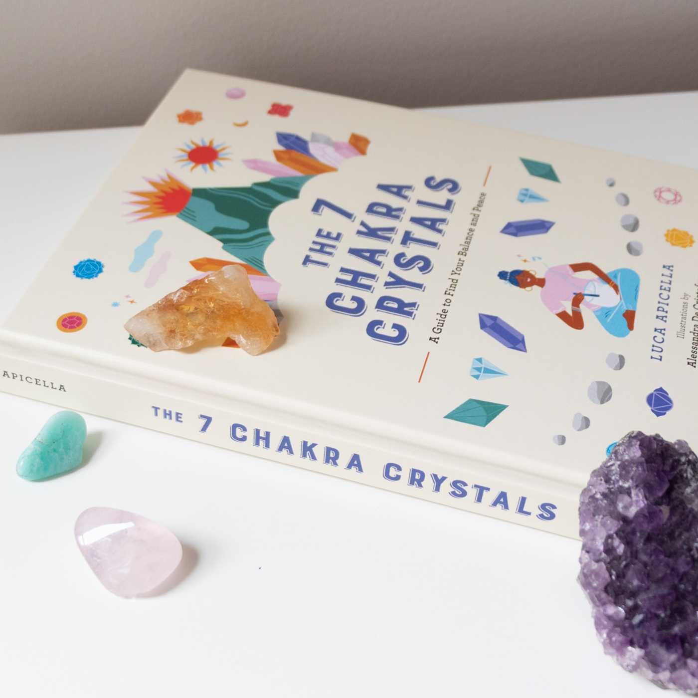 The 7 Chakra Crystals | Book by Luca Apicella | Official Publisher Page ...