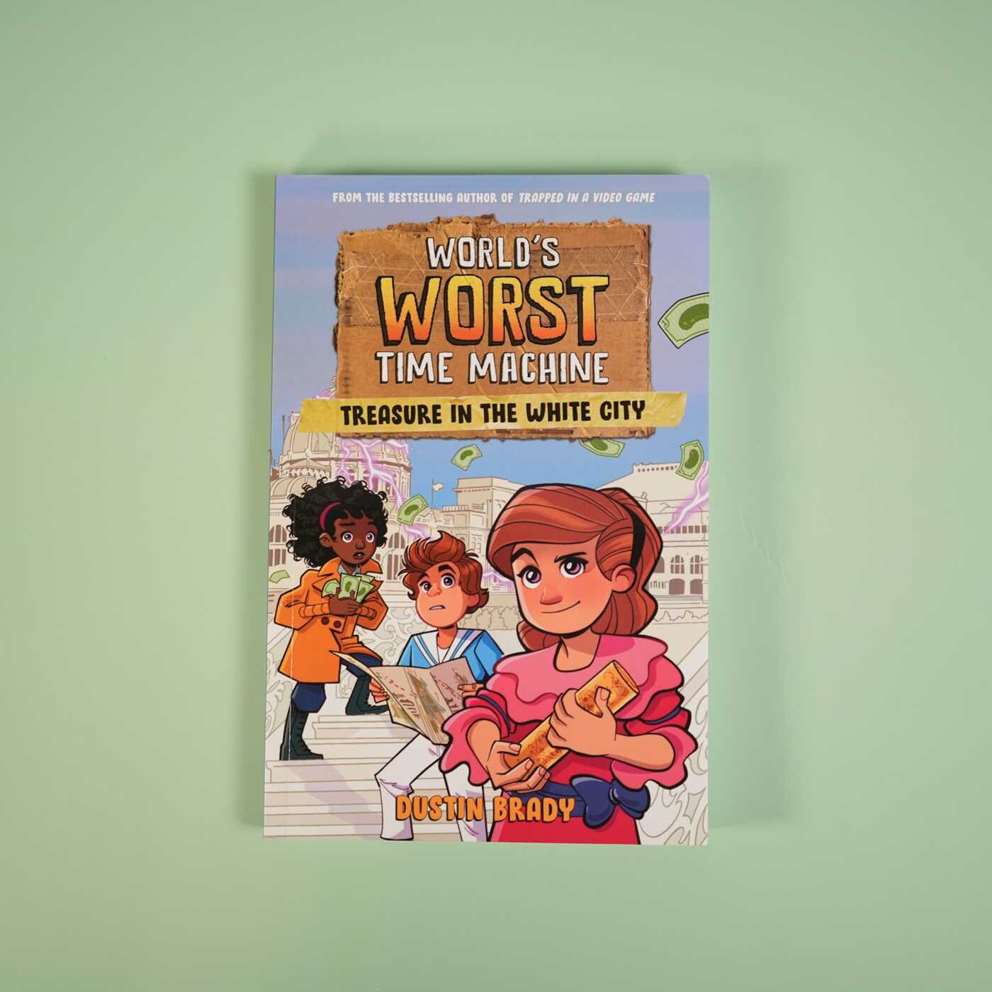World's Worst Time Machine | Book by Dustin Brady, Dave Bardin ...