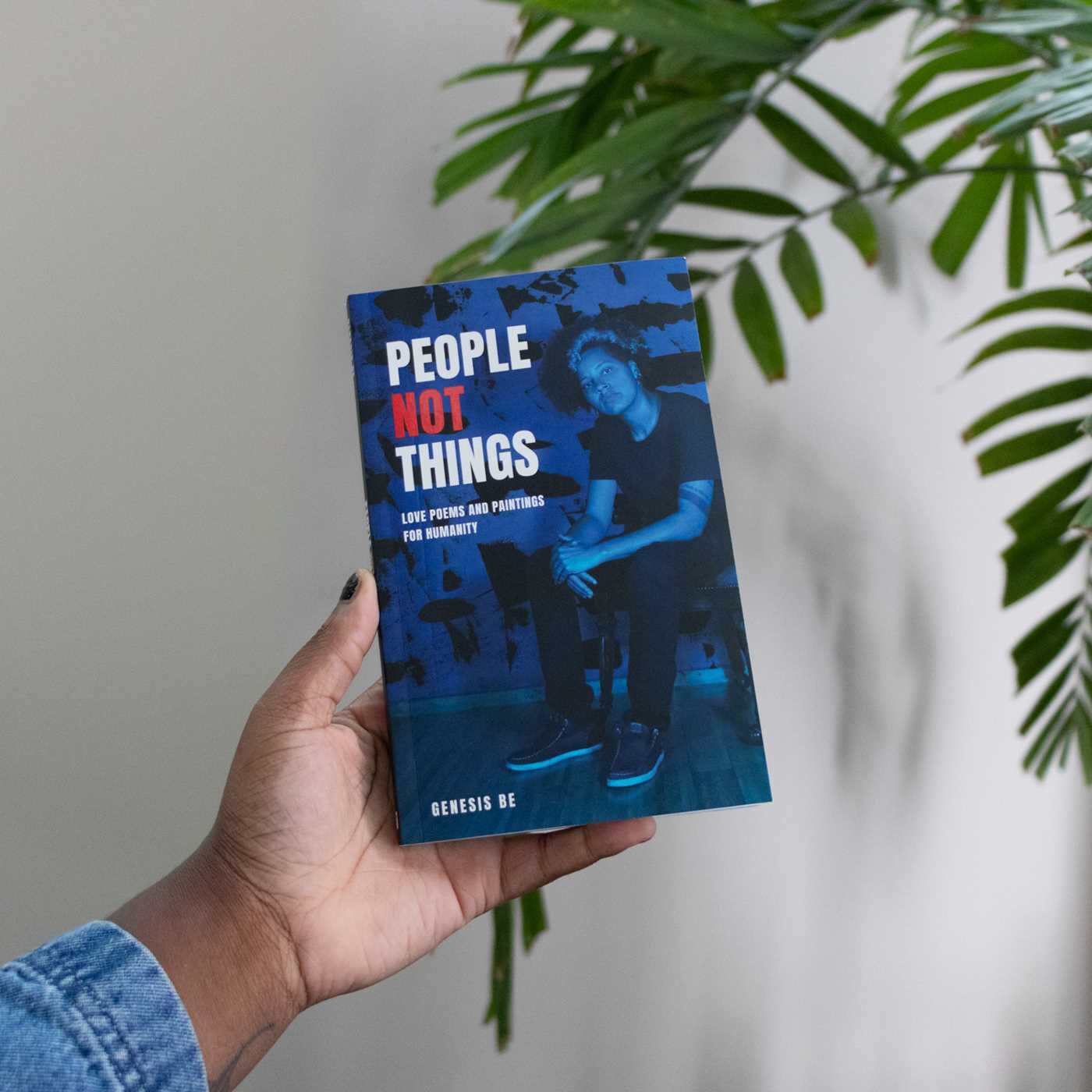 People Not Things | Book by Genesis Be | Official Publisher Page ...