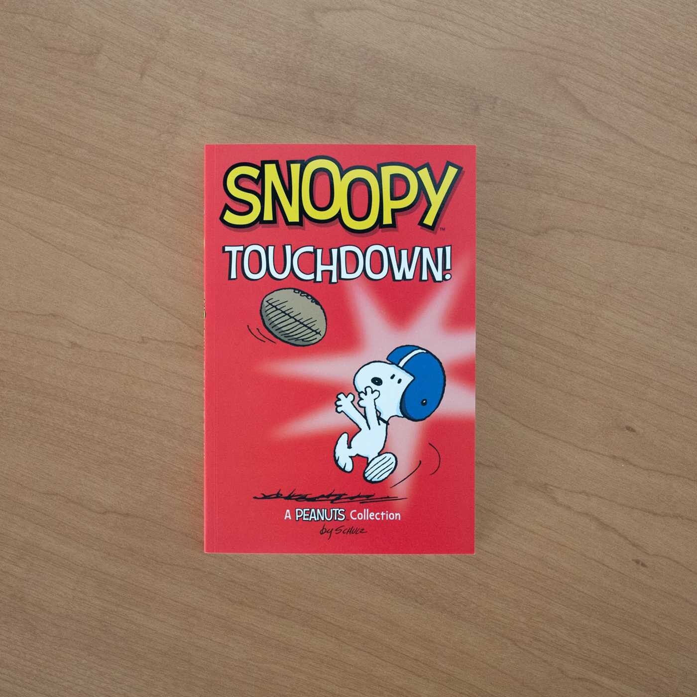 Snoopy: Touchdown! | Book by Charles M. Schulz | Official Publisher ...