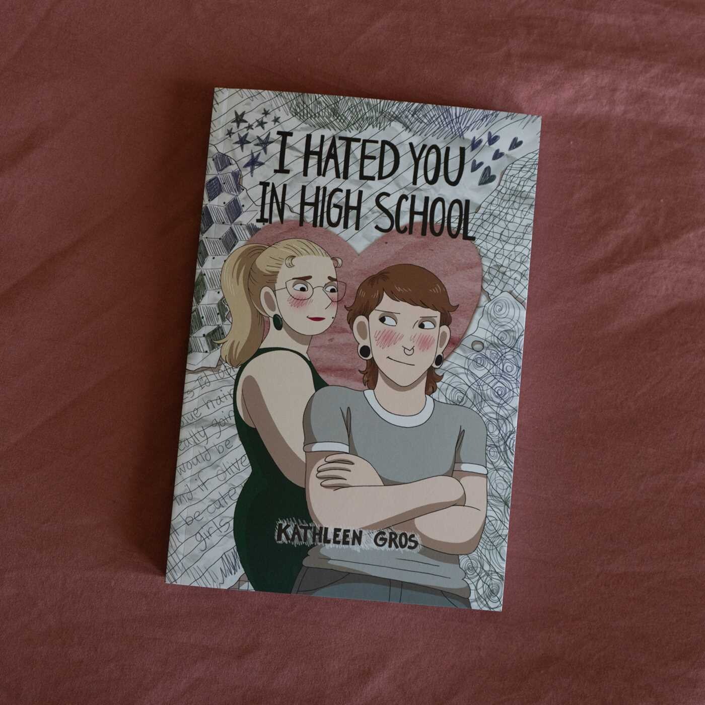 I Hated You in High School | Book by Kathleen Gros | Official Publisher ...