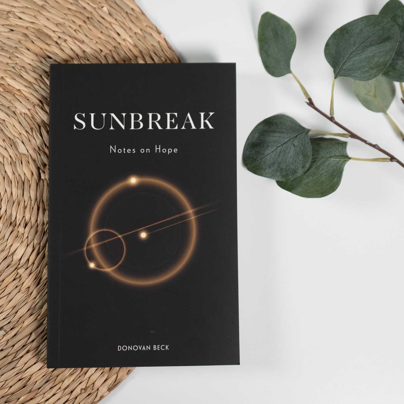 Sunbreak | Book by Donovan Beck | Official Publisher Page | Simon ...